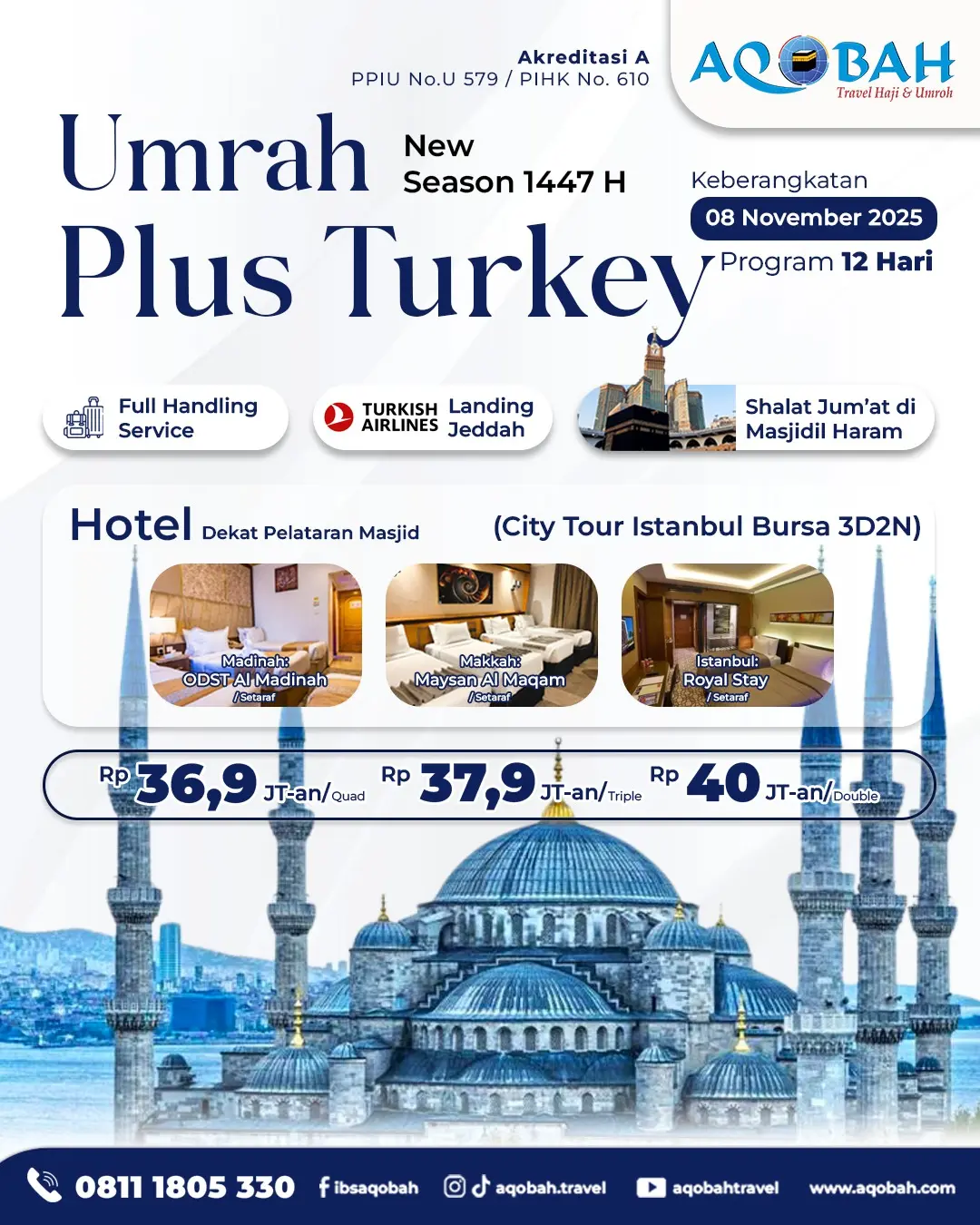 08/11/2025 - (UMR090) Umrah Plus Turki - Turkish Airlines via Jeddah 12 ...